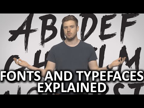What are fonts and typefaces? What's the difference?