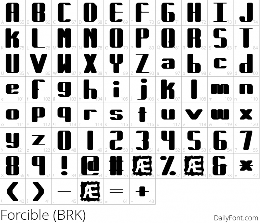 Forcible (BRK) by NIGMA Fonts at DailyFont.com