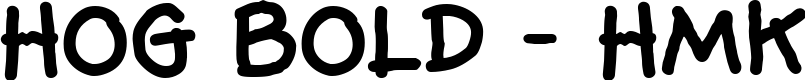 Download Hog Bold - HMK at DailyFont.com