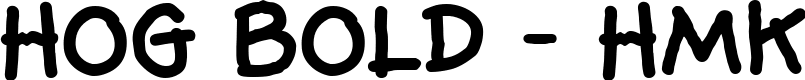 Download Hog Bold - HMK at DailyFont.com