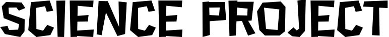 Science Project by John Martz at DailyFont.com
