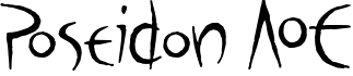 Poseidon AOE by Astigmatic One Eye at DailyFont.com