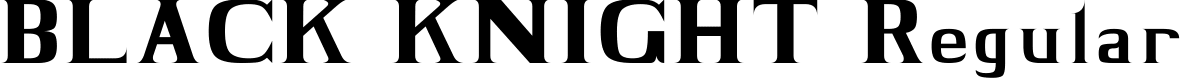 Download BLACK KNIGHT Regular at DailyFont.com